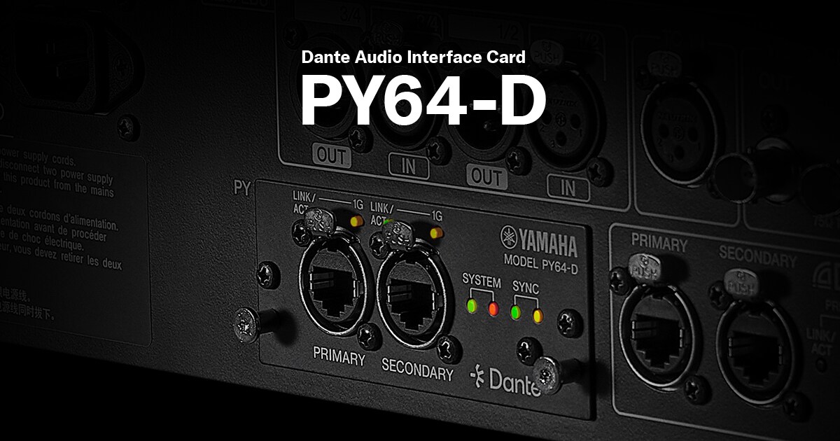 New PY64-D Dante Interface Card Enhances DM7 Series Digital Mixers ...
